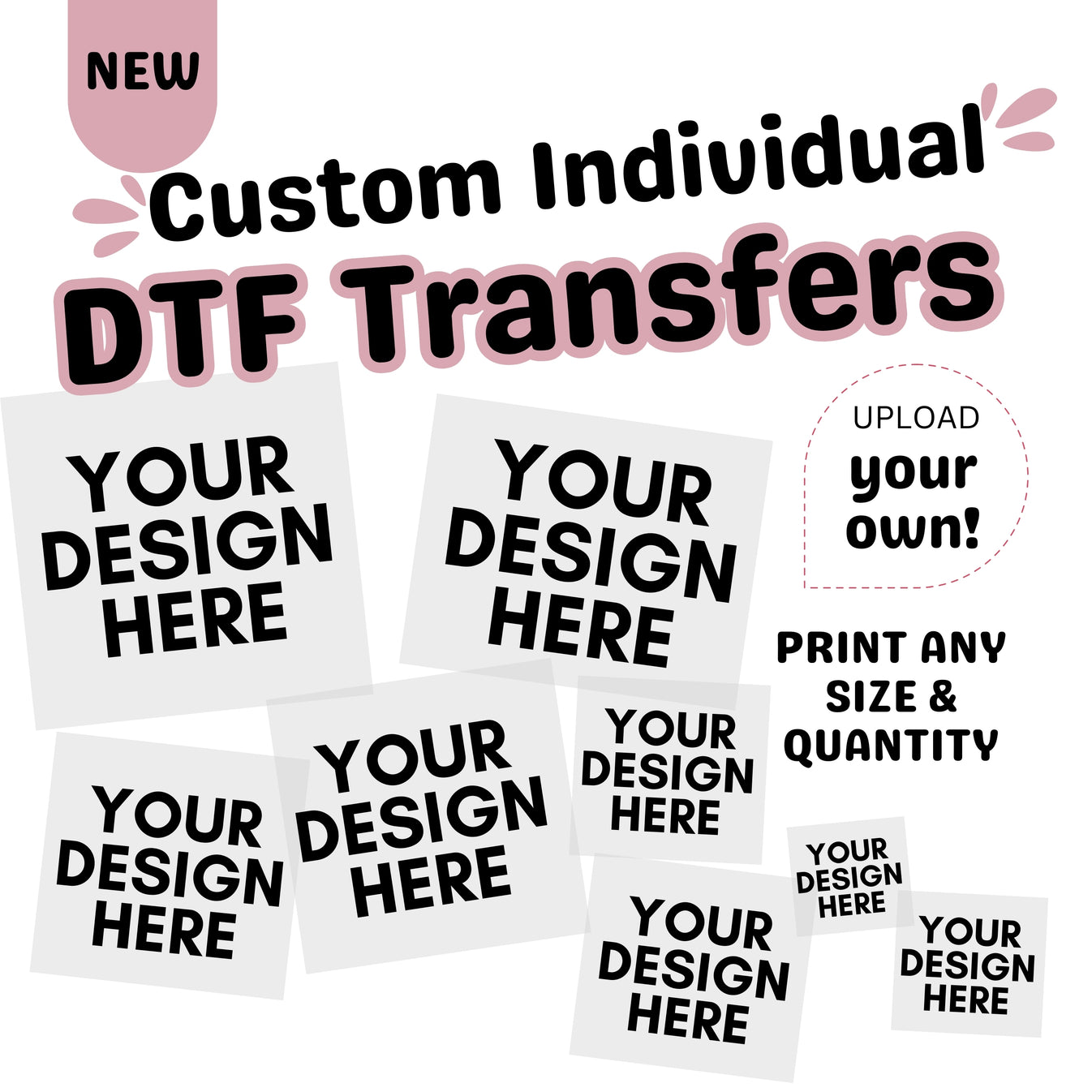 CUSTOM DTF TRANSFER SHEET (UPLOAD YOUR INDIVIDUAL DESIGNS) – iheartcustoms