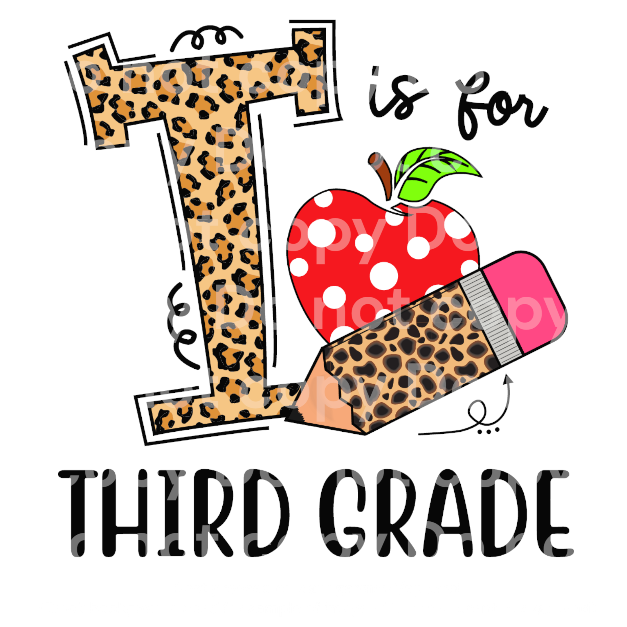 T is for Third Grade Transfer Film 2177 – iheartcustoms